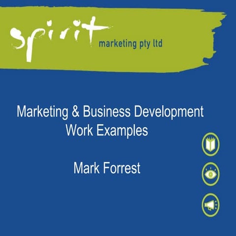 Marketing Work Examples - Mark Forrest | PPT