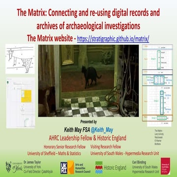 The Matrix: connecting and re-using digital records of archaeological ...