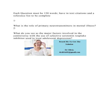 Each question must be 150 words; have in text citations and a refere ...