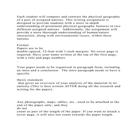 Each student will compare and contrast the physical geography of a p.docx
