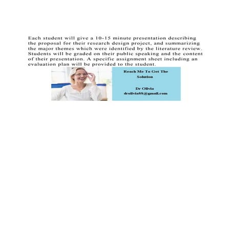 Each student will give a 10-15 minute presentation describing th.docx