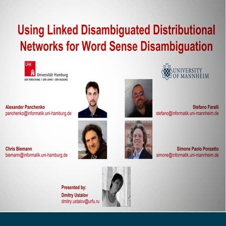 Using Linked Disambiguated Distributional Networks For Word Sense Disambiguation Ppt