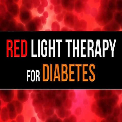 Red Light Therapy for Diabetes and Insulin Resistance | PDF | Diabetes ...