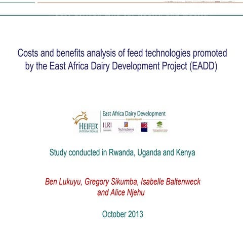 Costs and benefits analysis of feed technologies promoted by the East ...