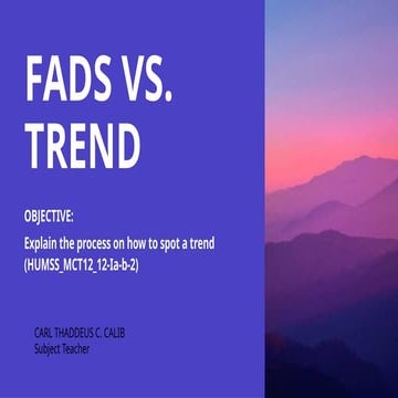 FAD VS. TREND - TNCT IN THE 21ST CENTURY | PPTX