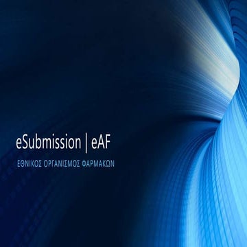 eSubmission | eAF | PPT