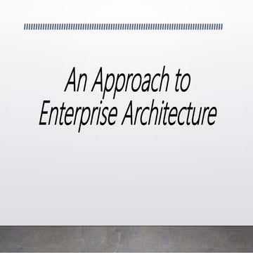 Enterprise Architecture Implementation Methodology | PPTX