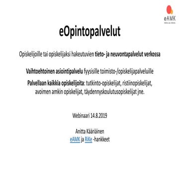 eAMK webinaari: eOpintopalvelut | PPT