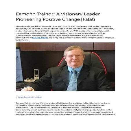 Eamonn Trainor: A Visionary Leader Pioneering Positive Change|Falati | PPTX