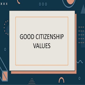 Good Citizenship Values for NSTP Education.pptx