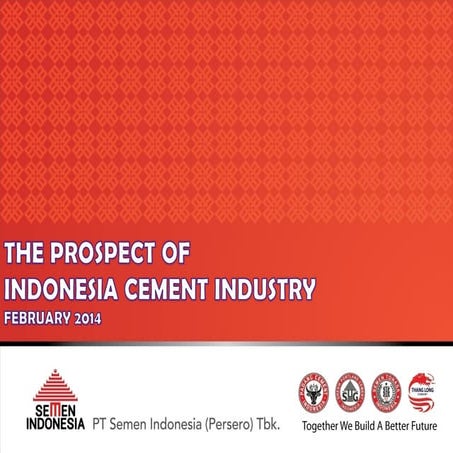 Semen Indonesia (SMGR) Corp Presentation May 2014 | PDF