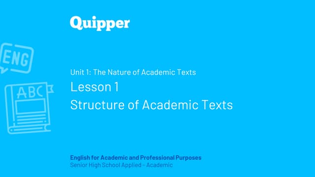 EAPP Lesson One: ACADEMIC TEXTS STRUCTURE.pptx