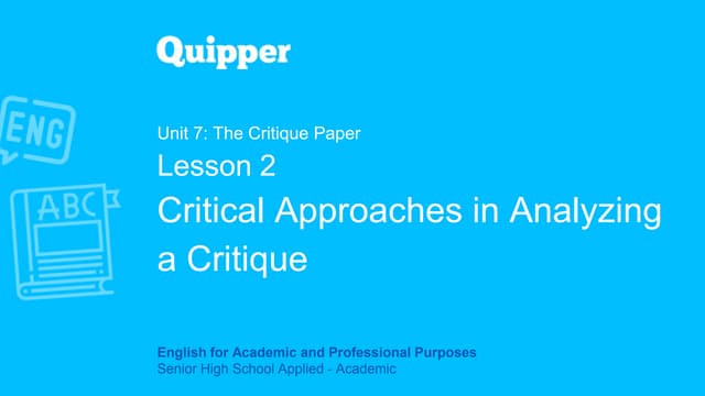 CRITICAL APPROACHES IN WRITING A CRITIQUE | PPT