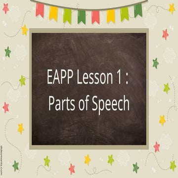 EAPP-Lesson-1-Parts-of-Speech_Students.pptx