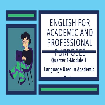 EAPP MODULE 1 Language Used in Academic Texts.pptx