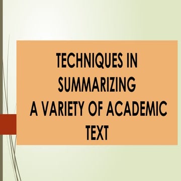 EAPP TECHNIQUES IN SUMMARIZING A VARIETY OF ACADEMIC TEXT.pptx