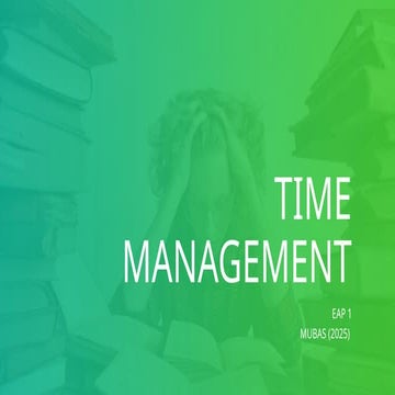 EAP Presentation One - Time Management.pptx