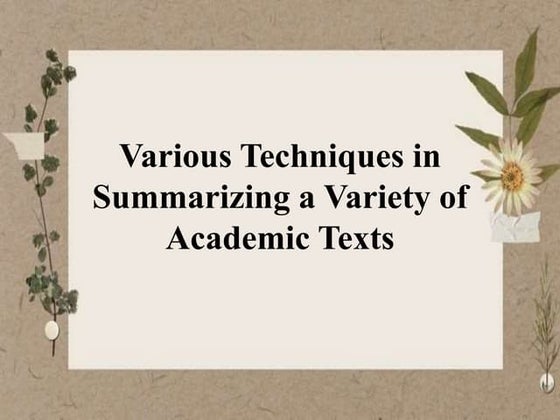 EAPP TECHNIQUES IN SUMMARIZING A VARIETY OF ACADEMIC TEXT.pptx