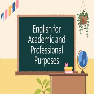 English for Academic Professional Purposes-WEEK-1 | PPTX