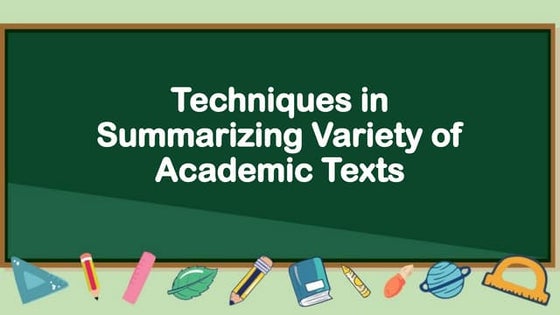 Lesson 5 VARIOUS TECHNIQUES IN SUMMARIZING.pptx