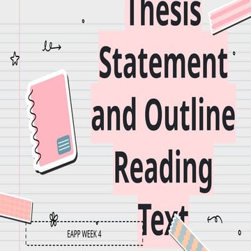 Eapp week 4 thesis statement and outline reading | PPT