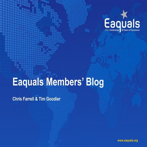 Chris Farrell & Tim Goodier Eaquals blog announcement | PPT