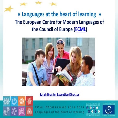 Sarah Breslin: Languages at the heart of learning (ECML) | PPTX