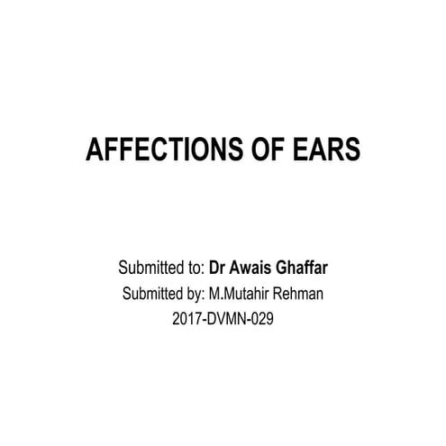 Diseases of ear in animals | PPT