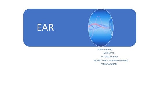 The Human Ear | PPTX
