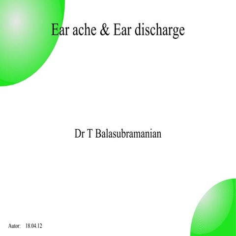 Earache discharge and ear ache | ODP