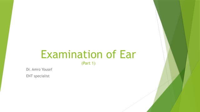 Examination of ear | PPTX