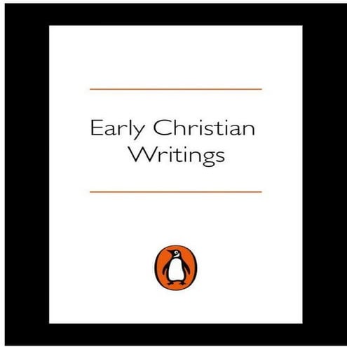 Early-Christian-Writings-The-Apostolic-Fathers-by-Maxwell-Staniforth ...