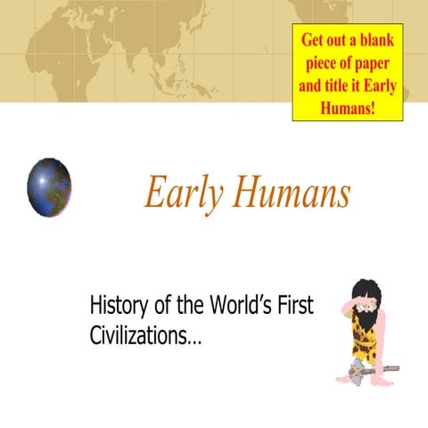 Early Humans | PPT | Geology | Science