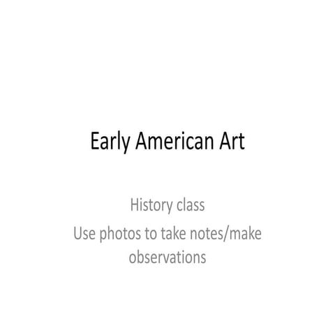 Early American Art | PPTX