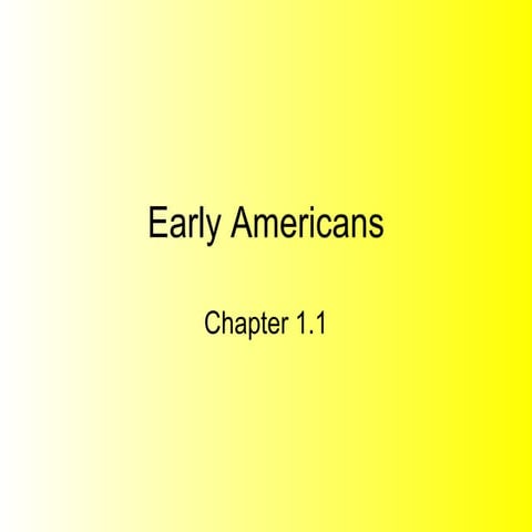 Early Americans | PPT