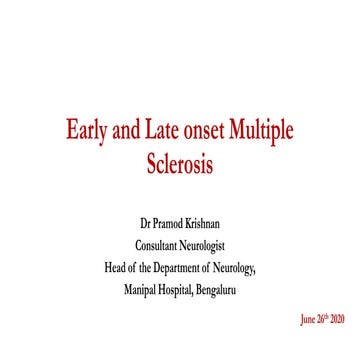 Early and late onset multiple sclerosis | PPTX