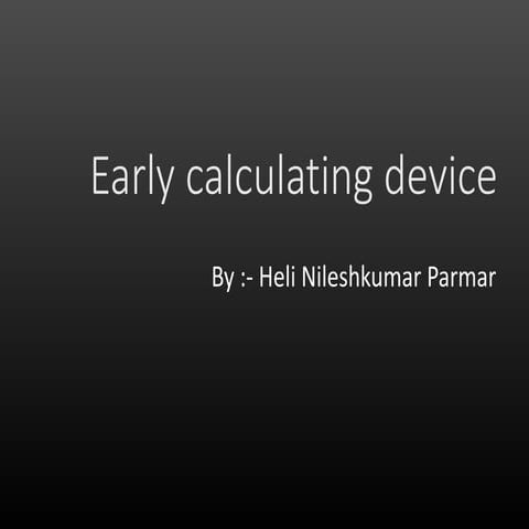 Early Calculating Device Pptx