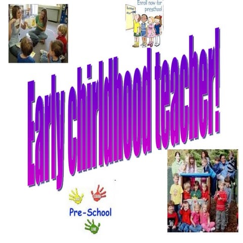 Early childhood education powerpoint | PPTX