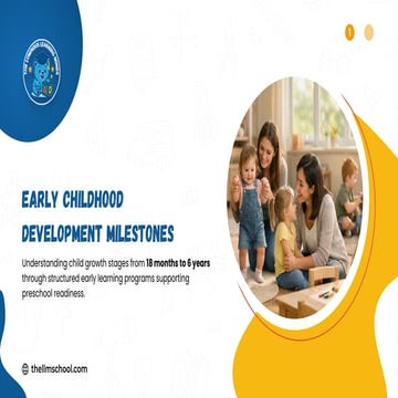 Early Childhood Development Milestones (18 Months – 6 Years) (2).pdf