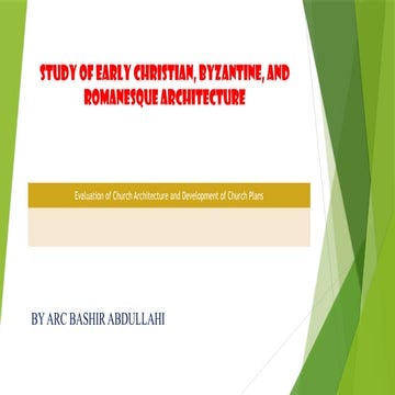 Early Christian, Byzantine, and Romanesque Architecture.pptx