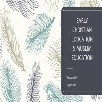 Early Christian & Muslim Education | PPTX