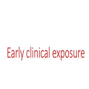 Early clinical exposure.pptx SAMPURNA SATAPATHY | PPTX