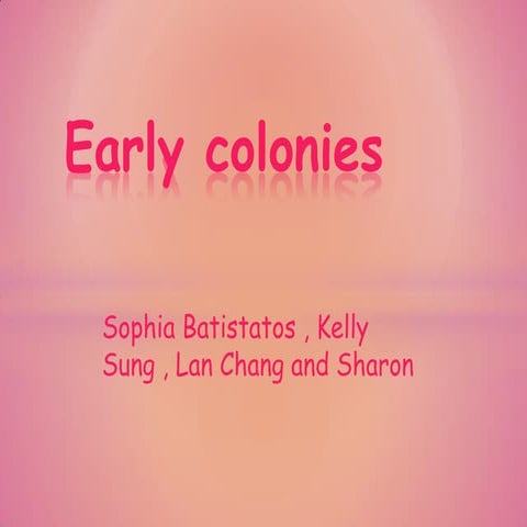 Early colonies u.s. history project | PPT