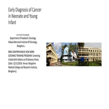 Early diagnosis of cancer in neonate and young Infant | PPTX