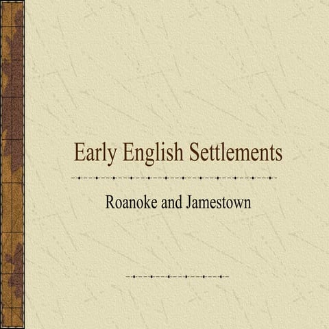 Early English Settlements | PPT