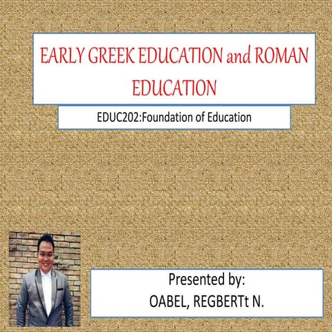 EARLY_GREEK_EDUCATION_and_ROMAN_EDUCATIO.pptx