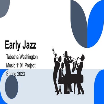 early jazz 1101 project.pptx