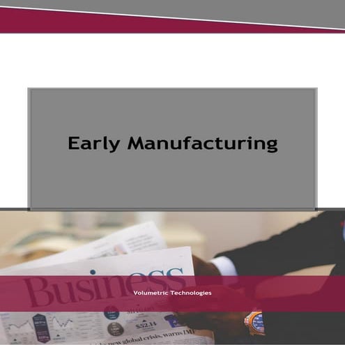Early Manufacturing | PDF