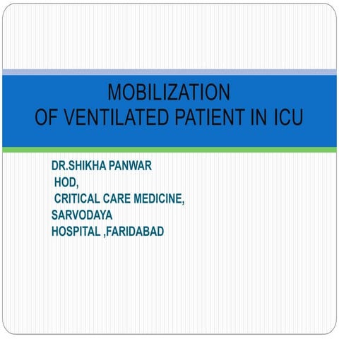 Early mobilisation in ICU | PPT