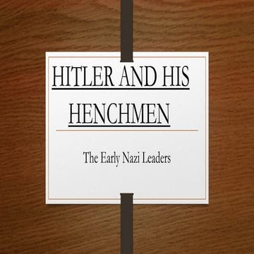 Early nazi leaders | PPTX